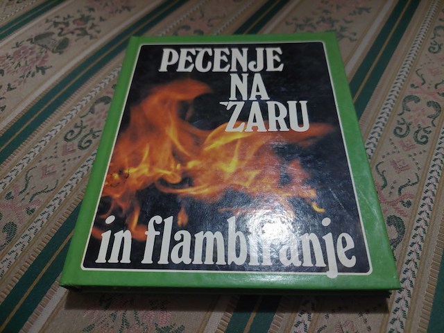 Pečenje na žaru in flambiranje