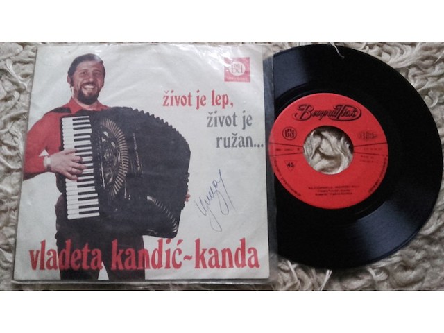 Vladeta Kandić Kanda - Zivot je lep, zivot je ruzan