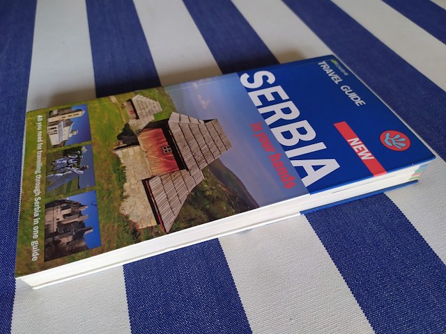 Serbia in your hands / Srbija turisticki vodic