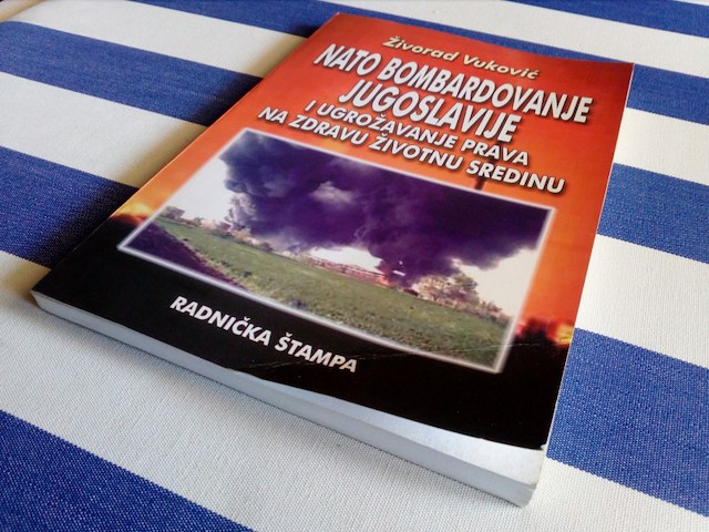 NATO bombardovanje Jugoslavije - Zivorad Vukovic