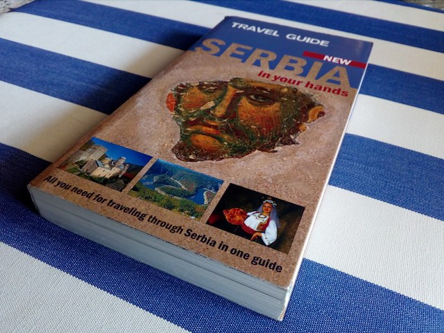 Serbia in your hands / Srbija turisticki vodic