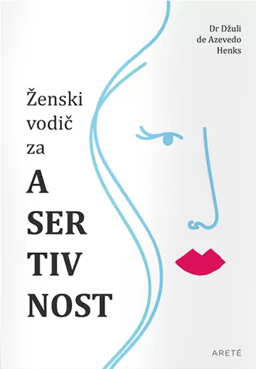 Ženski vodič za asertivnost