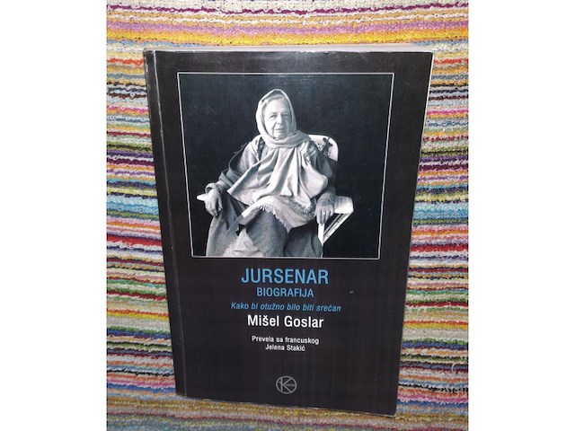 JURSENAR BIOGRAFIJA - MIŠEL GOSLAR