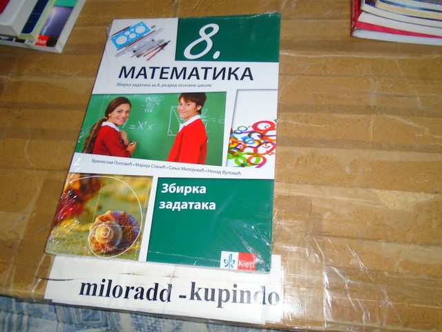 Matematika,zbirka za 8 razred Klett