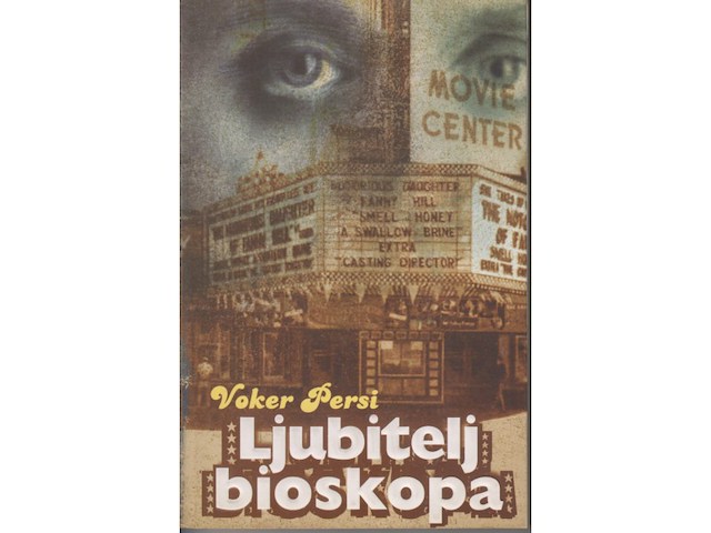 LJUBITELJ BIOSKOPA / VOKER PERSI - odličnO