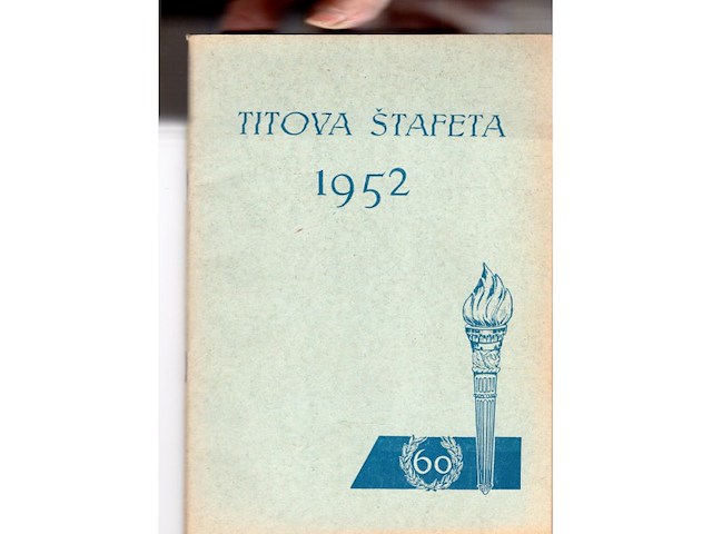Titova štafeta 1952, brošura i uputstvo