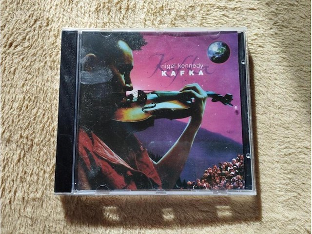 Nigel Kennedy Kafka