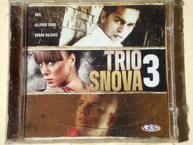 Trio Snova 3 - Adil, Allegro Band, Boban Rajović