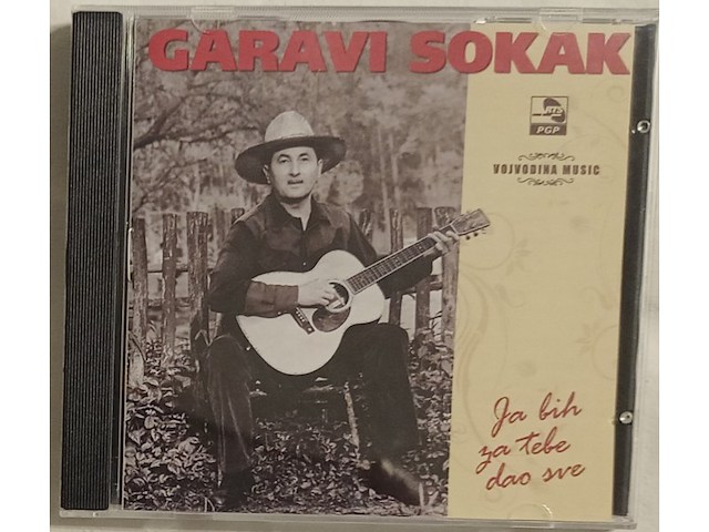 GARAVI  SOKAK  -  JA  BIH  ZA  TEBE  DAO  SVE