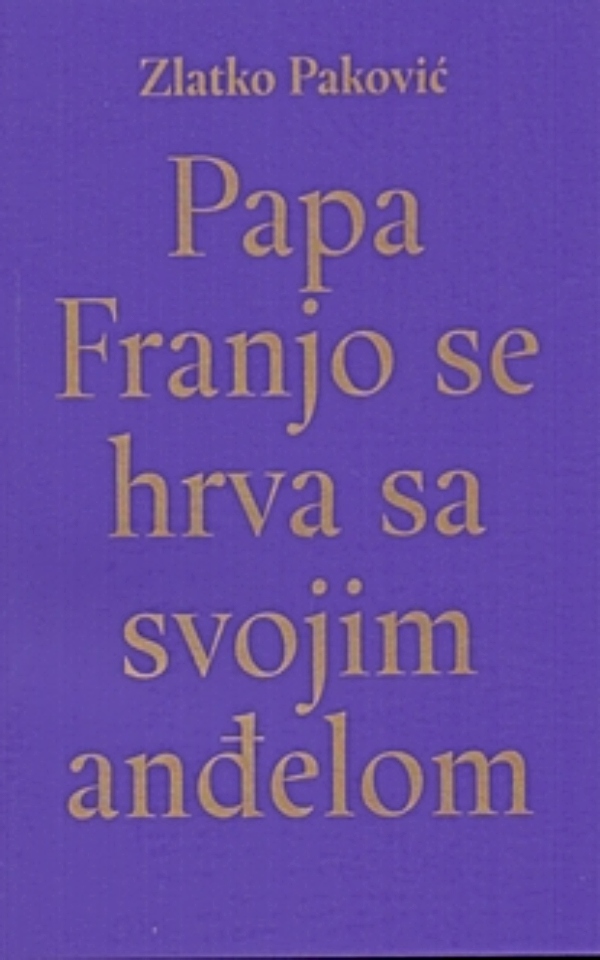 Papa Franjo se hrva sa svojim anđelom