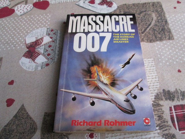 MASSACRE 007 - Richard Rohmer