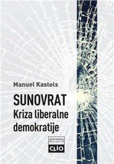 Sunovrat: Kriza liberalne demokratije