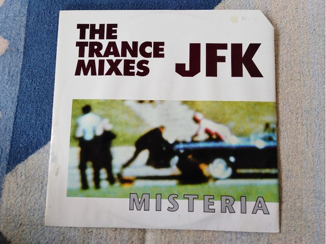 Misteria - Who Killed JFK Trance Mixes