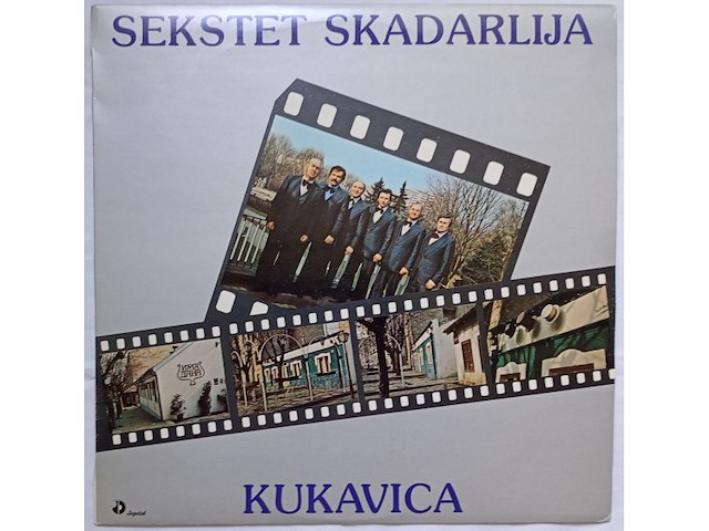 SEKSTET SKADARLIJA - KUKAVICA