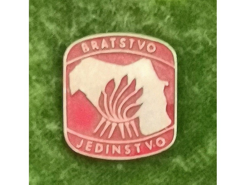 BRATSTVO JEDINSTVO.