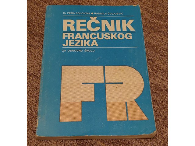 Recnik francuskog jezika za osnovnu skolu