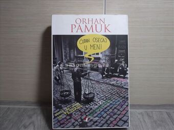 Orhan Pamuk-Cudan osecaj u meni!