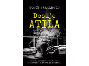 Dosije Atila - Đorđe Vasiljević