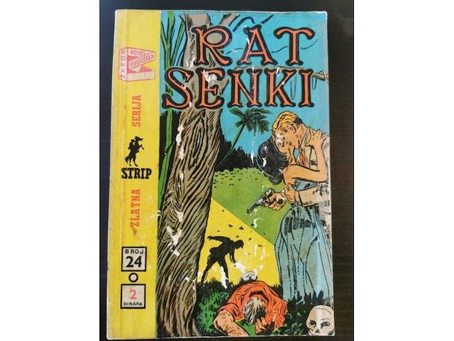 Zlatna Serija ZS 24 - RAT SENKI