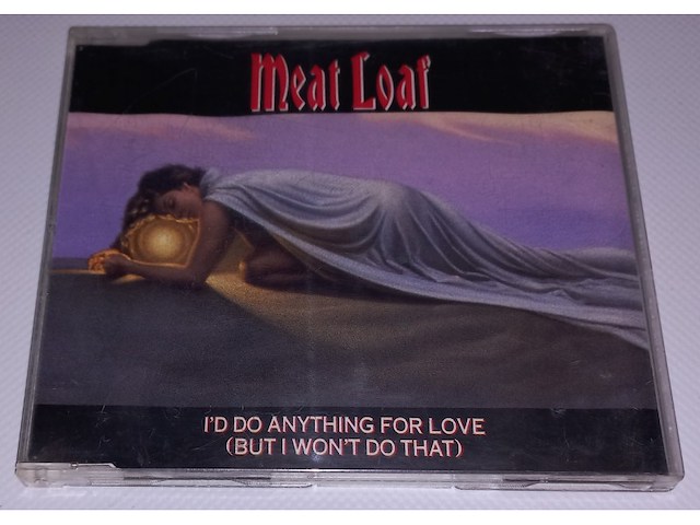 Meat Loaf – I`d Do Anything For Love