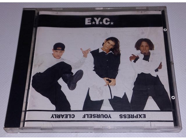 E.Y.C. – Express Yourself Clearly