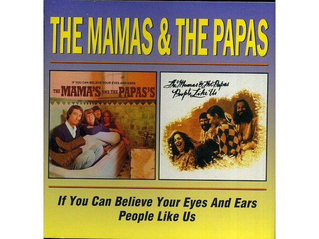 The Mamas &;; The Papas – If You Can Believe Your,+