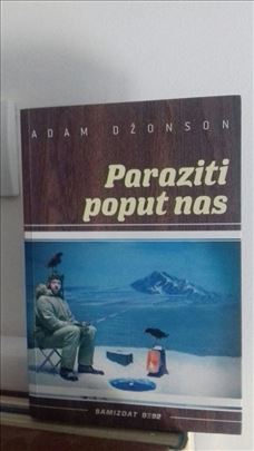 Paraziti poput nas , Adam Dzonson