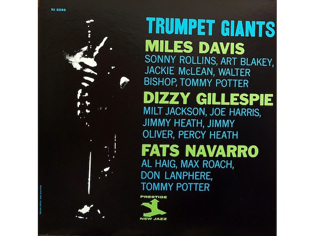 LP: M. DAVIS/D. GILLESPIE/F. NAVARRO - TRUMPET GIANTS