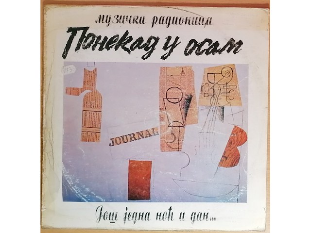 LP MUZIČKA RADIONICA `PONEKAD U OSAM` (1994) NM/G+