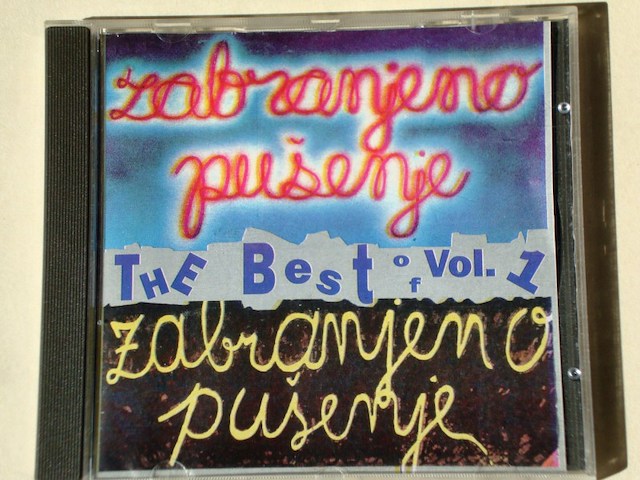 Zabranjeno Pušenje - The Best Of Vol. 1