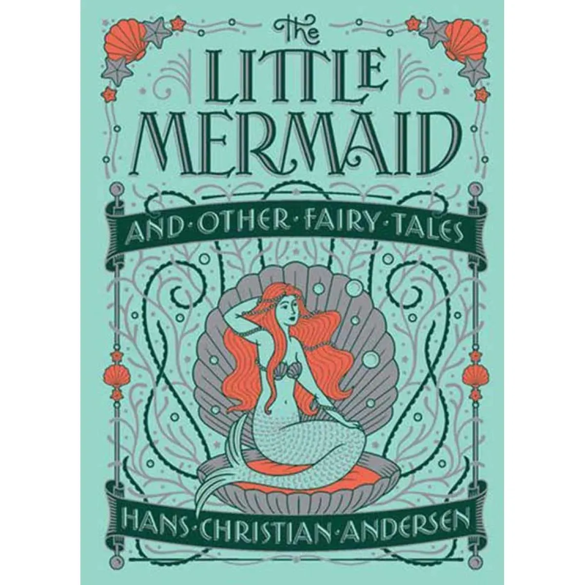 LITTLE MERMAID AND OTHER FAIRY TALES