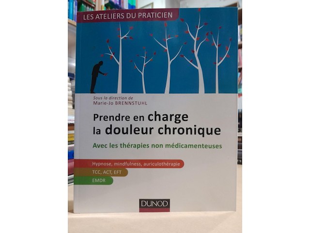 Prendre en charge la douleur chronique