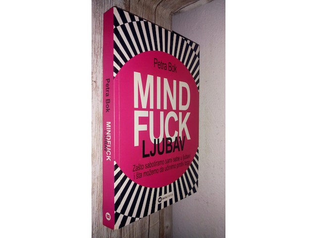 MINDFUCK LJUBAV Petra Bok