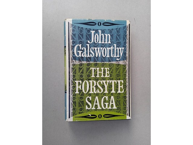 The Forsyte Saga - John Galsworthy, I - III