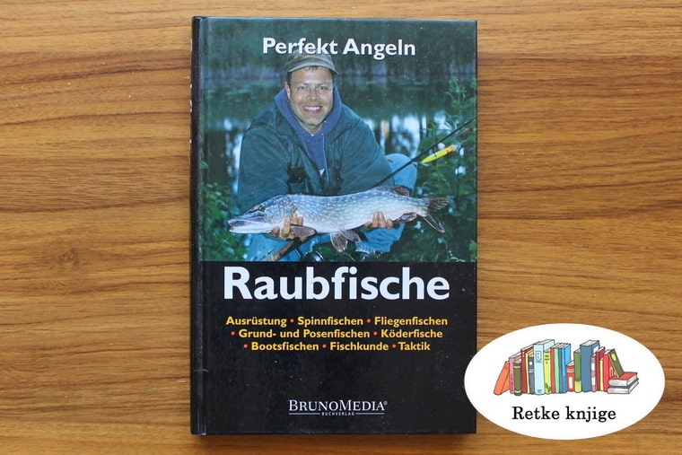Raubefische – Perfekt Angeln – na prodaju