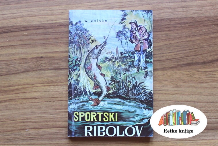 Sportski ribolov – Wolfgang Zeiske – na prodaju