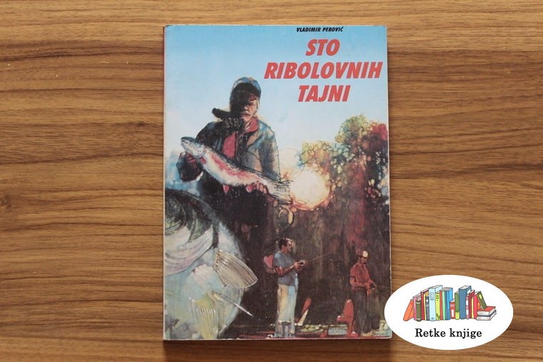 Sto ribolovnih tajni – na prodaju