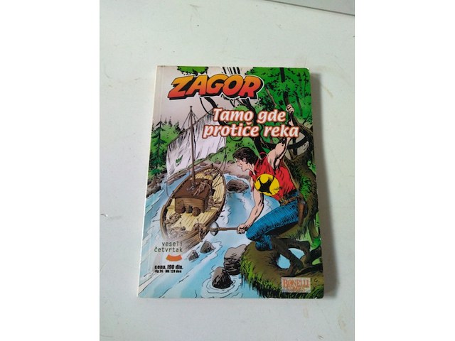 Zagor TAMO GDE PROTIČE REKA