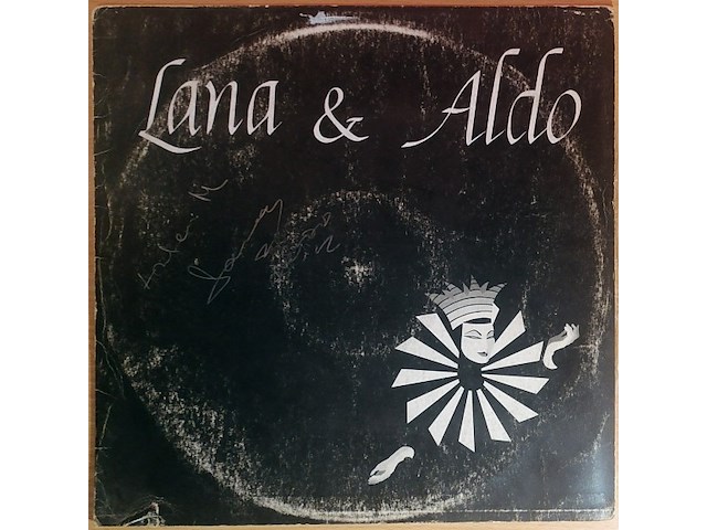 LP LANA i ALDO - Lana i Aldo (1994) NM/G+, AUTOGRAM
