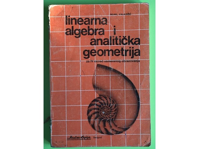 Linearna algebra i analitička geometrija za IV