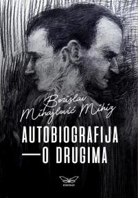 Autobiografija - O drugima