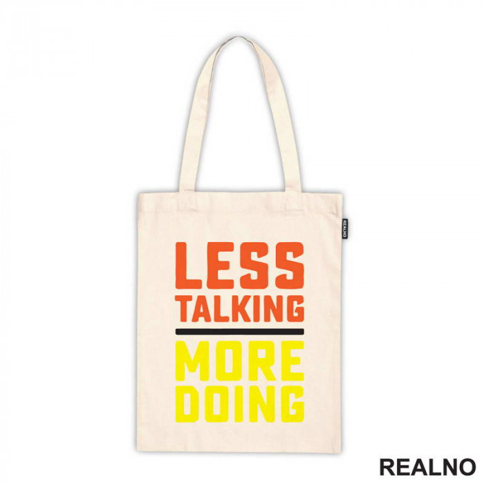 LESS TALKING, MORE DOING - MOTIVATION - QUOTES - CEGER