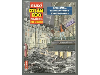 Dylan Dog LU Maxi 10 Meteoropatija - Dar Hurlingtonovih - Stanovnici ponora