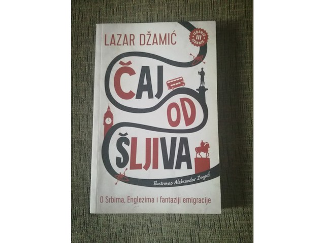 `Čaj od šljiva` - Lazar Džamić