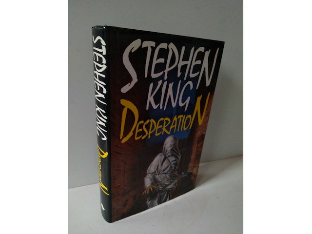 Desperation  - Stephen King