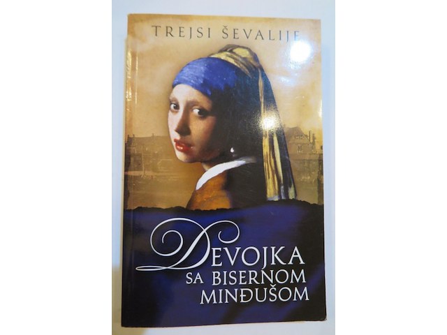 TREJSI ŠEVALIJE - DEVOJKA SA BISERNOM MINĐUŠOM