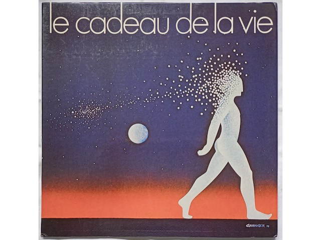 VARIOUS  -  LA  CADEAU  DE  LA  VIE  1979