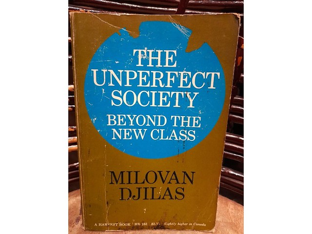 The  Unperfect Society- Milovan  Đilas