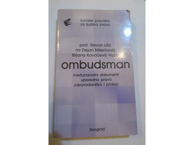 Ombudsman Stevan Lilić Dejan Milenković Biljana Vučo