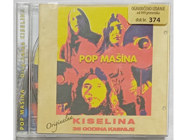 POP  MASINA  -  Originalna Kiselina 35 god.kasnije